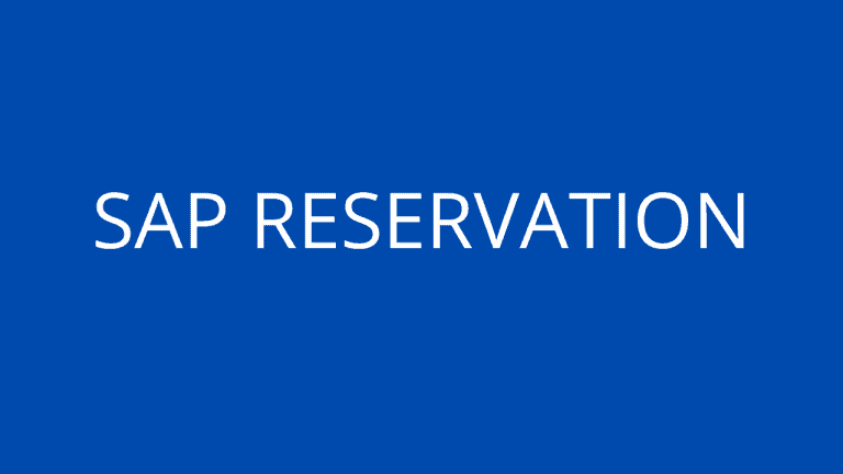 Reservation In SAP » My Support Solutions